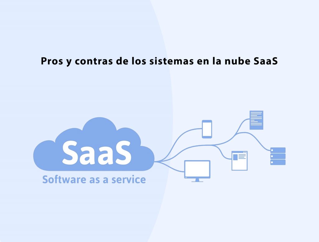Pros y contras de los sistemas en la nube SaaS - DevelLab - Laboratory Information System